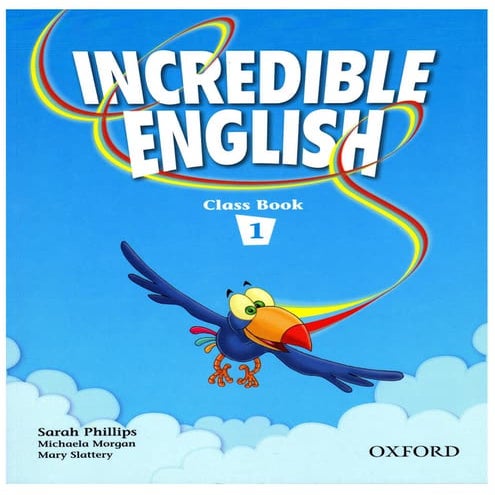 1 incredible english_1_-_class_book | PDF