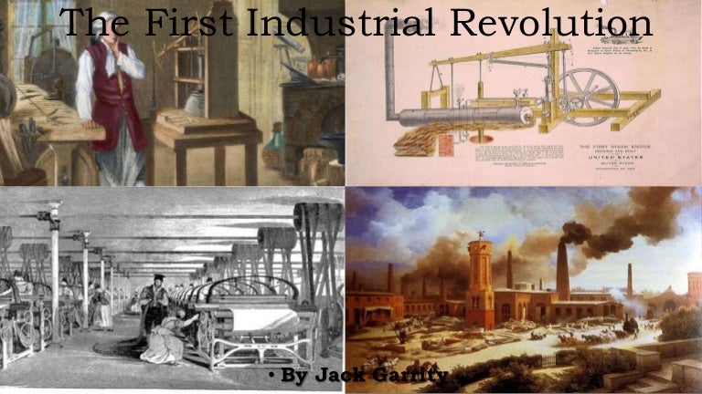 1 The first Industrial Revolution