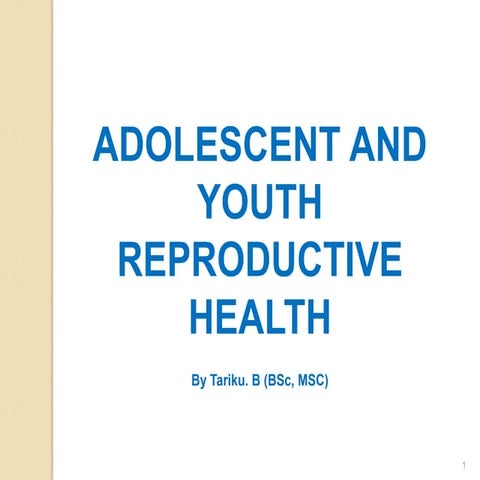 Adolescent Reproductive Sexual Health(ARSH) | PPTX