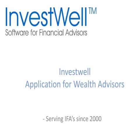 InvestWell Software for Financial Advisors | PPTX