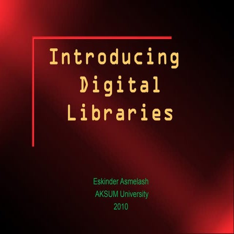 Aksum University digital libraries | PPT