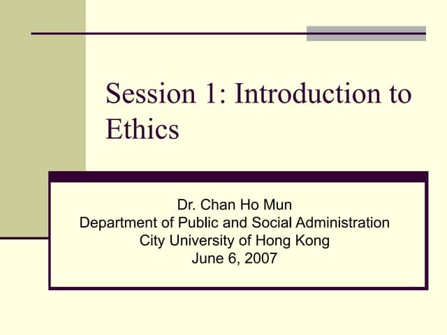 Lesson_____1_introduction to ethics .ppt Lesson_____1_introduction to ethics .ppt