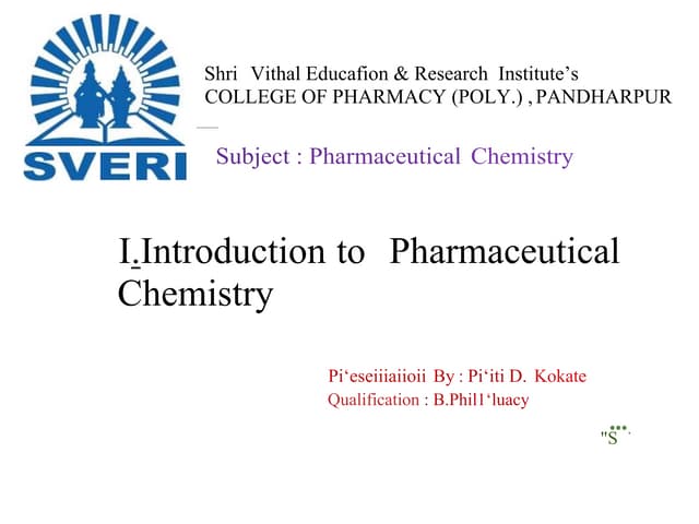 Unit 1 introduction of pharmaceutical chemistry (A detail notes) | PPTX