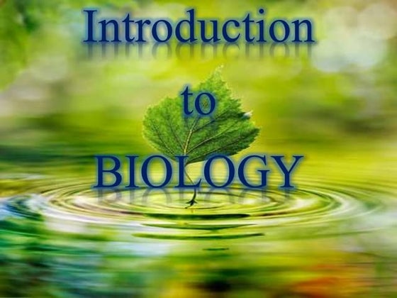 Introduction to Biology | PPTX
