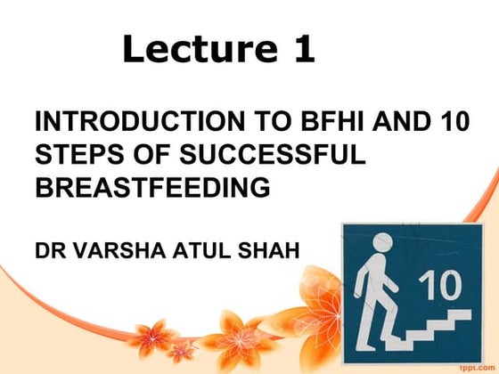 Baby Friendly Hospital Initiatives (BFHI) | PPT
