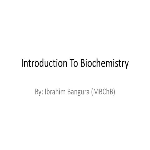1 Introduction to Biochemistry 1.p11111111111ptx | PPT