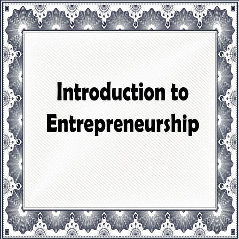 (1) Introduction to Entrepreneurship.pptx