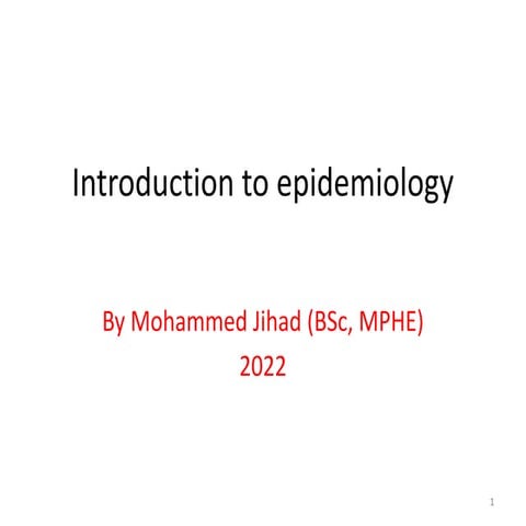 1 Introduction to epidemiology.pptx
