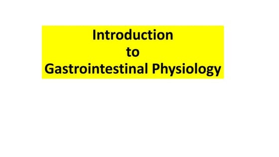Introduction of gastrointestinal tract | PPT