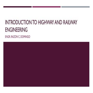 INTRODUCTION TO HIGHWAY AND RAILWAY ENGINEERING.pdf