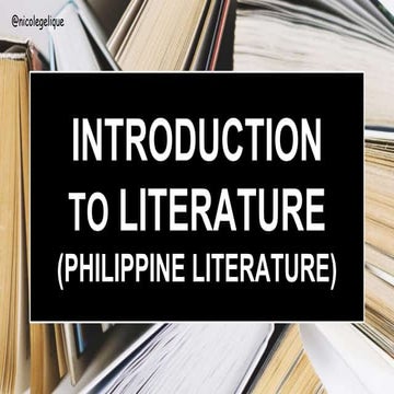 Introduction to Philippine Literature | PPTX