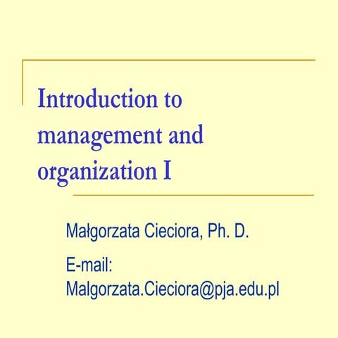 1_Introduction to management and organization I Basic terms 4 functions ...