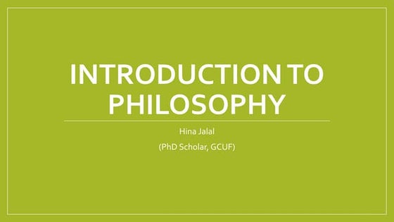 Introduction to philosophy | PPTX