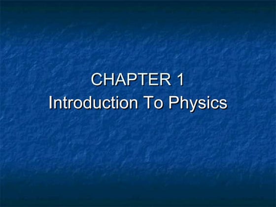 Introduction To Physics | PPT
