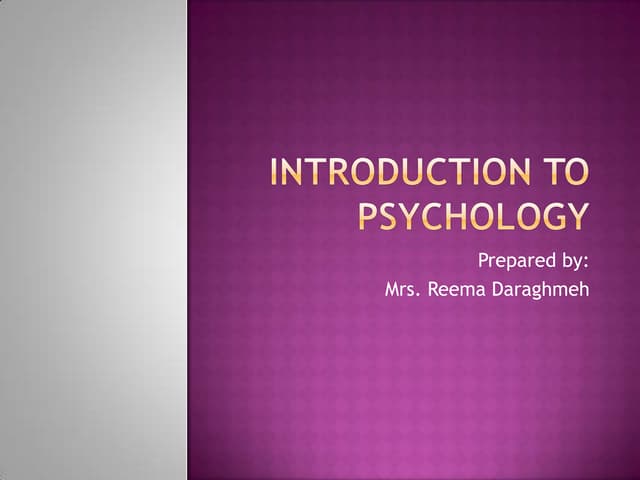 Psych 101 - Introduction to Psychology - Lecture 1 | PPTX | Science