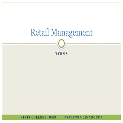 Introduction to retail Management (TYBMS) | PPTX