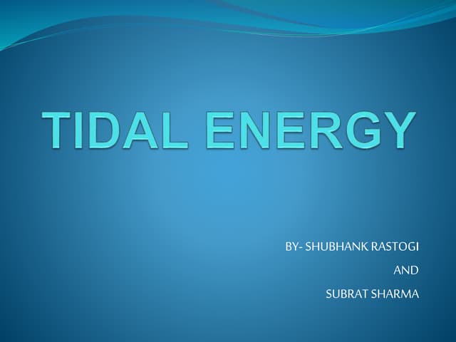 Tidal Energy | PPTX