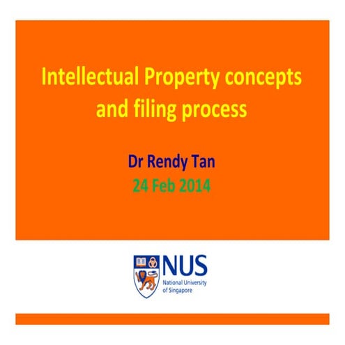 Intellectual Property Concepts and Filing Process at the National ...