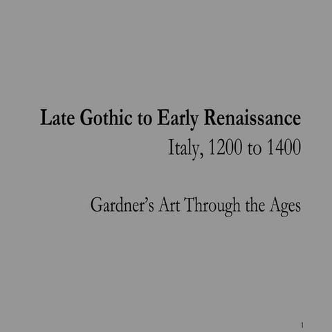 Late Gothic to E. Renaissance - Italy, 1200-1400 | PDF