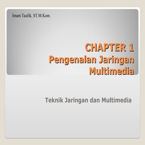 Chapter 1 pengenalan multimedia | PPT