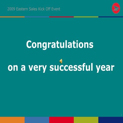 1 Kick Off 2009 | PPT