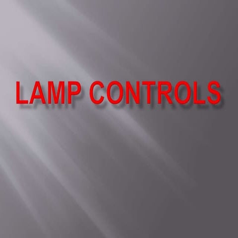 1 lamp control | PPTX | Consumer Electronics | Technology & Computing