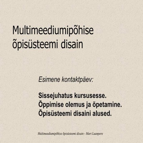 Sissejuhatus õppedisaini | PPT