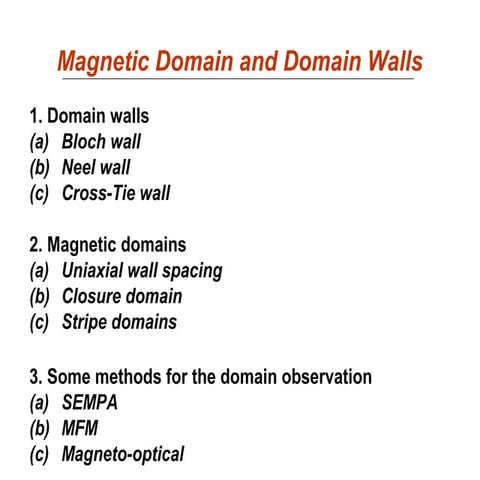 Magnetic domain and domain walls | PPT