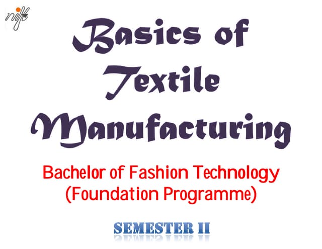 Introduction to Textile | PPTX