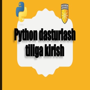 Python dasturlash tiliga kirish. U haqida to'liq ma'lumotlar. | PPT