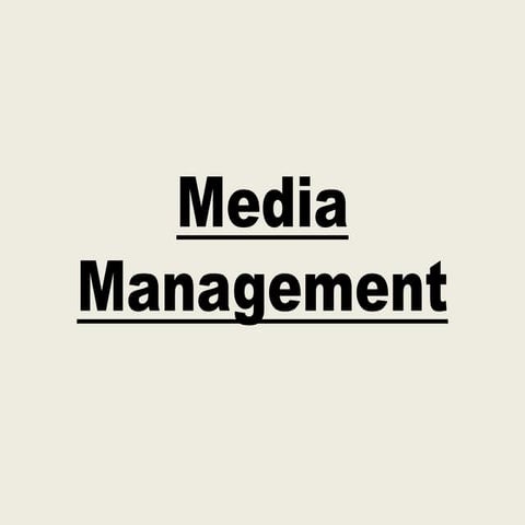 1 media management | PPTX