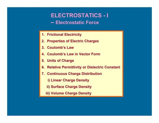 Electrostatics Class 12- Part 1 | PPT