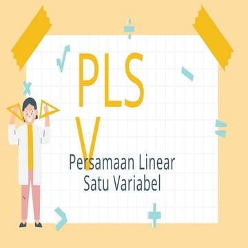 Mengenal Persamaan Linear Satu Variabel (PLSV) | PPTX