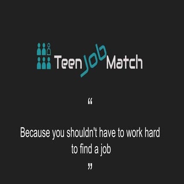 Teen Job Match SlideShare | PPTX