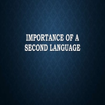 importance of a second language | PPT