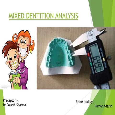mixed dentition analysis | PPTX