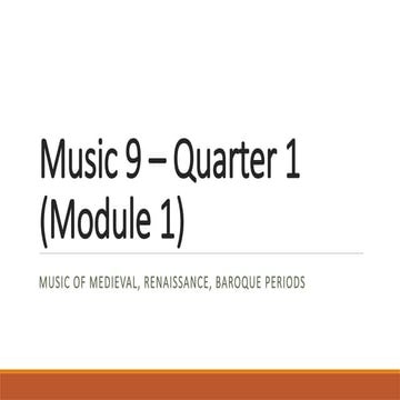 Module 1 - Music 9 Quarter 1 - Presentation.pptx