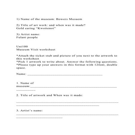 Please read these directions and the Art 100 Museum Paper Grading R.docx