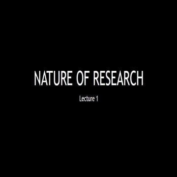 NATURE OF RESEARCH AND ITS CHARACTERISTICS | PPTX
