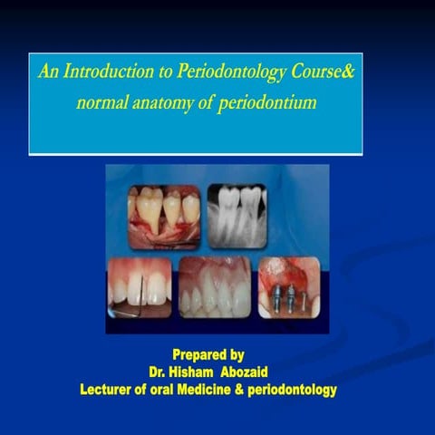 Clinical Periodontology - Introduction & Anatomy | PDF