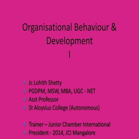Organisational Behaviour & Development 1 | PPT