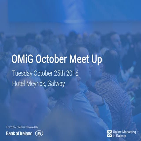 OMiG October 2016 Meet Up | PPT