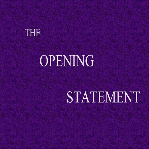 1. Opening Statement Pp | PPT