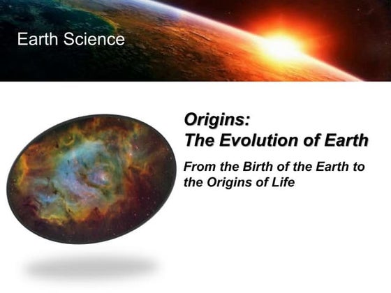 Origin of earth | PPTX