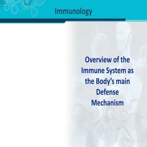 1_Overview of the Immune System of human body | PPTX