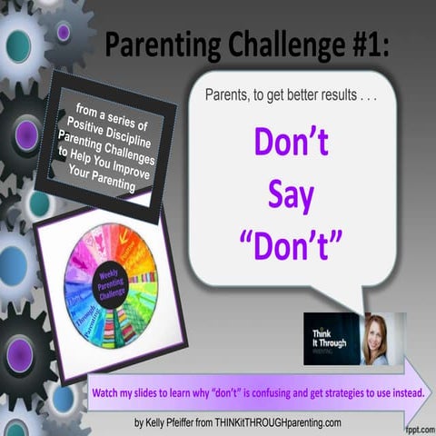 Parenting Challenge #1 from Think It Through Parenting | PPTX ...