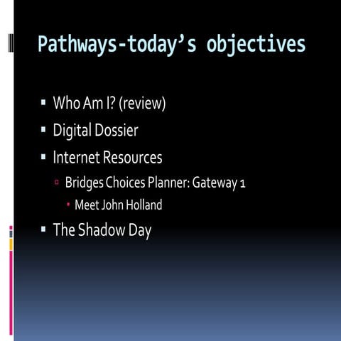 Pathways week 3 | PPTX | Education