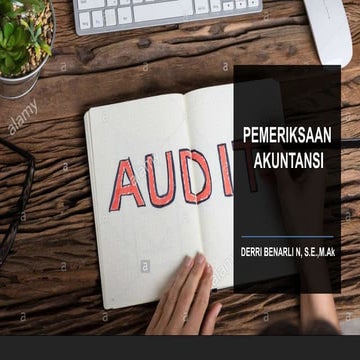 1 PEMERIKSAAN AKUNTANSI 1 Pengertian Audit.pptx