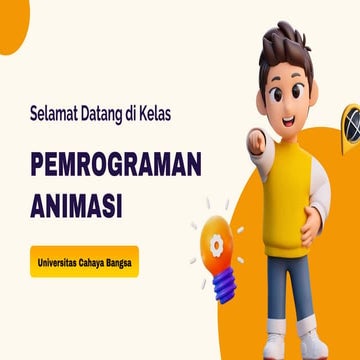 PPT Pemrograman Animasi untuk pertemuan pertama perkuliahan | PPTX