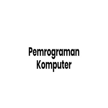 PPT PEMROGRAMAN KOMPUTER KELOMPOK 4.pptx